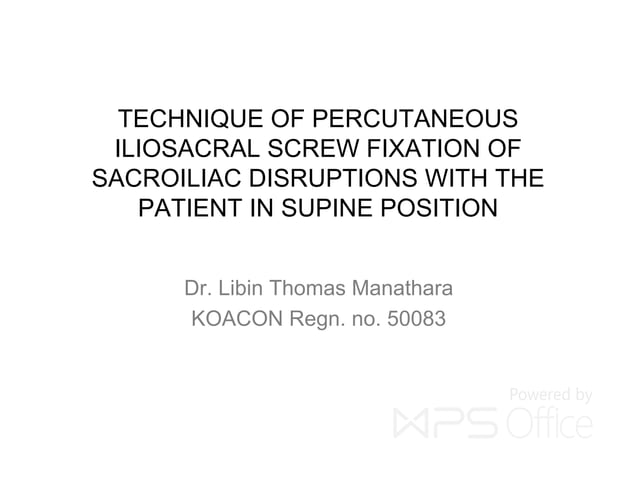 Technique of percutaneous iliosacral screw fixation of sacroiliac ...