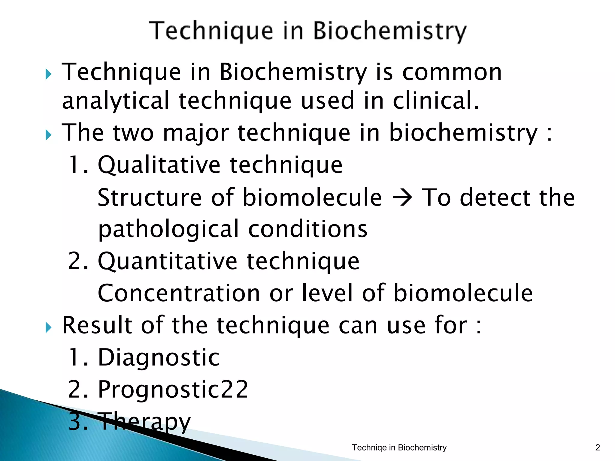 Technique in biochemistry (13 september 2011) | PPTX