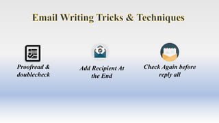 Technique of email writing | PPTX