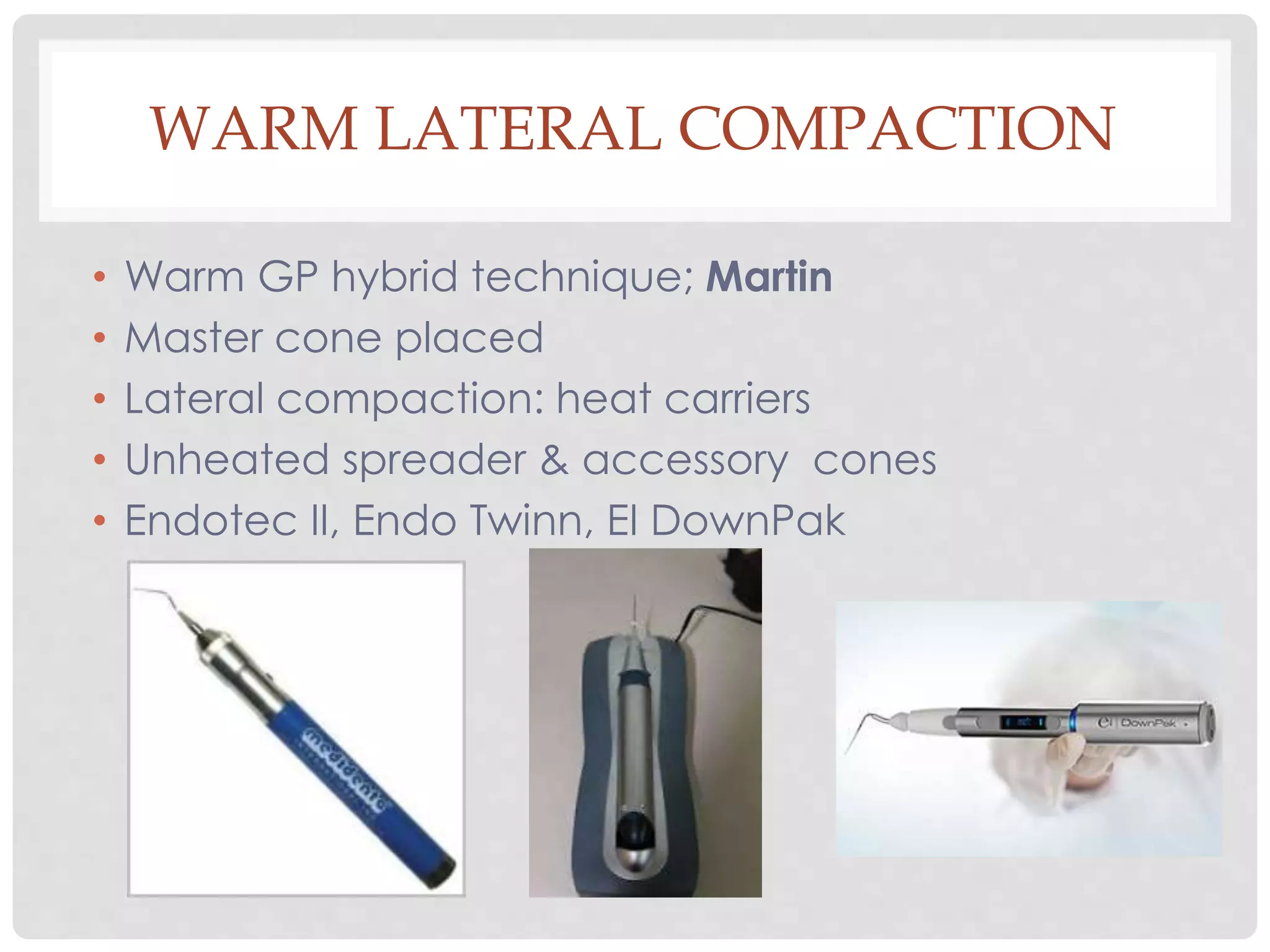 Techniques of Root Canal Obturation | PPTX