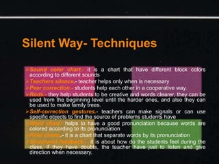 Audiolingual and Silent Way Methods | PPTX