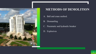 Techniques behind demolition of structures | PPT