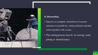 Techniques behind demolition of structures | PPT