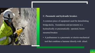 Techniques behind demolition of structures | PPT