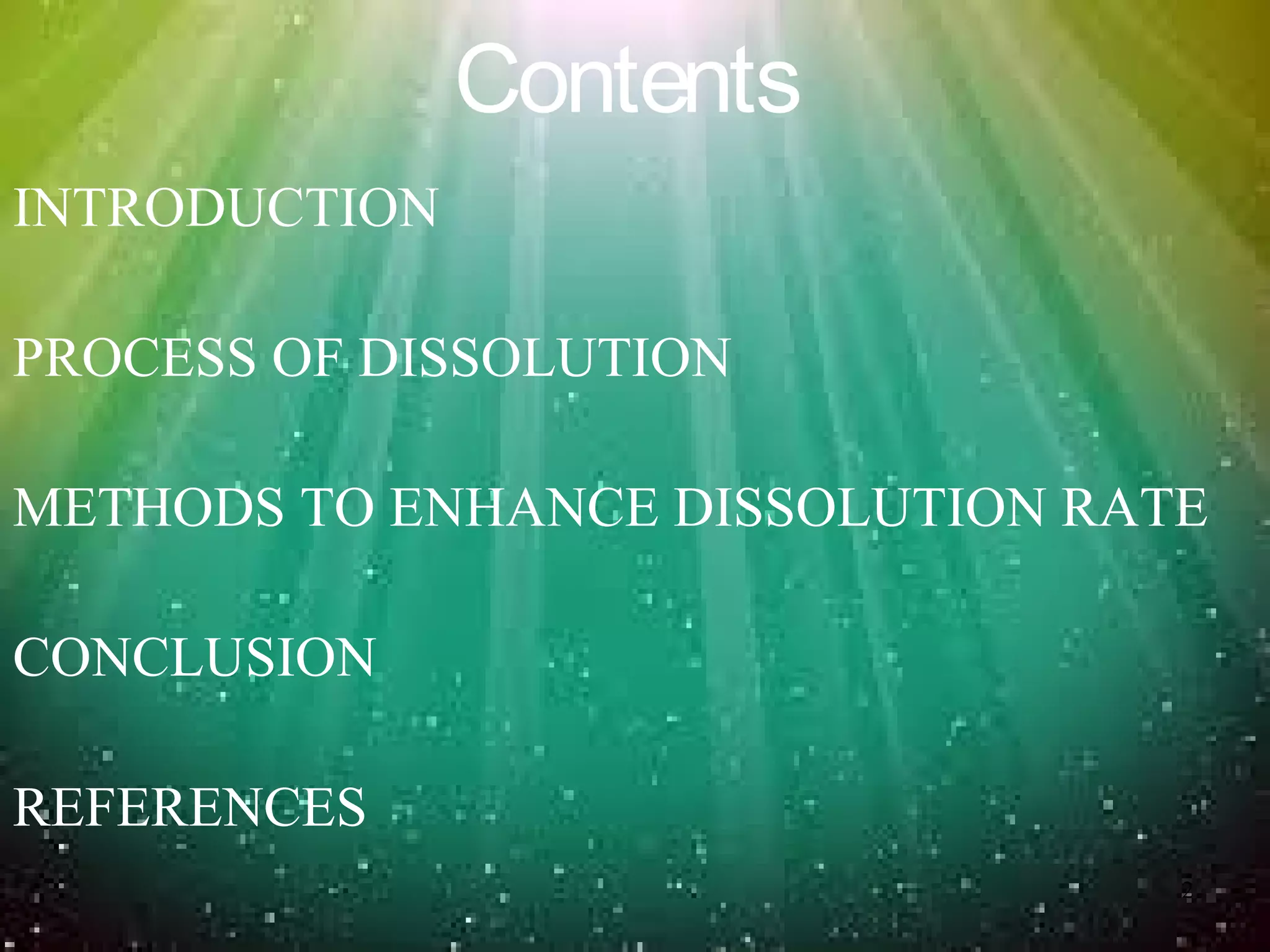 Techniques for enhancement of dissolution rate | PPT