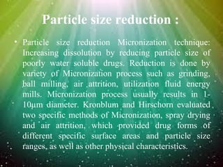 Techniques for enhancement of dissolution rate | PPT