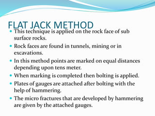 Techniques for measuring insitu stresses | PPT