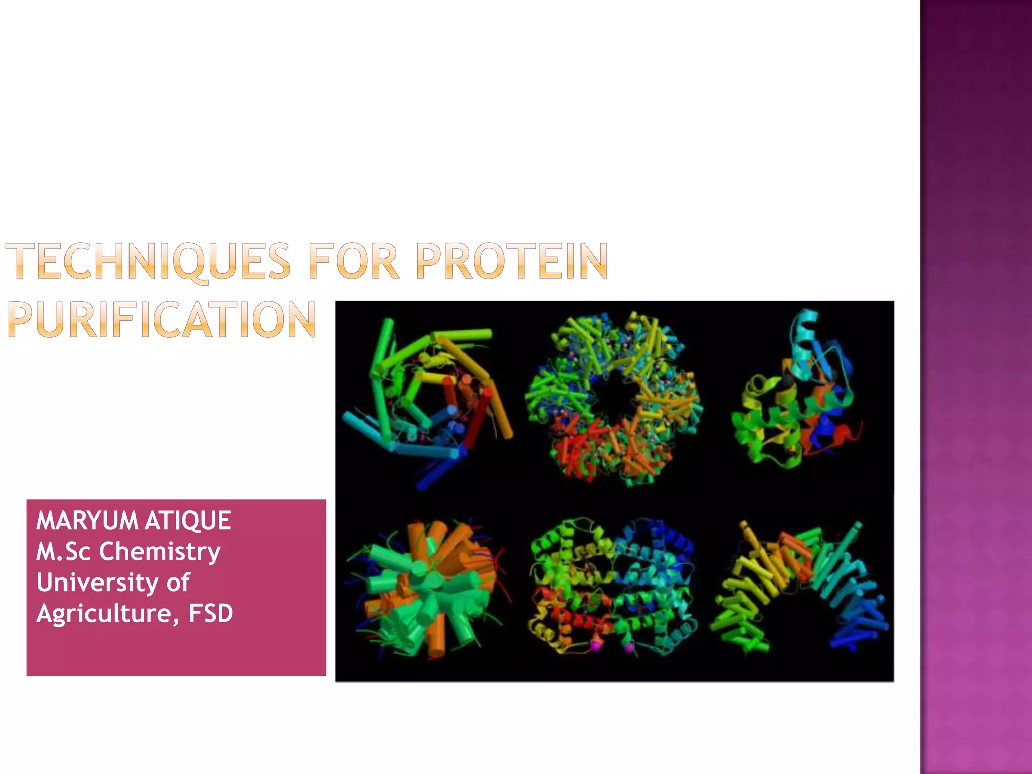 Techniques for protein purification | PPTX