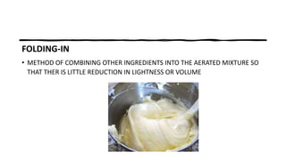 Techniques in bakery and pastry | PPTX