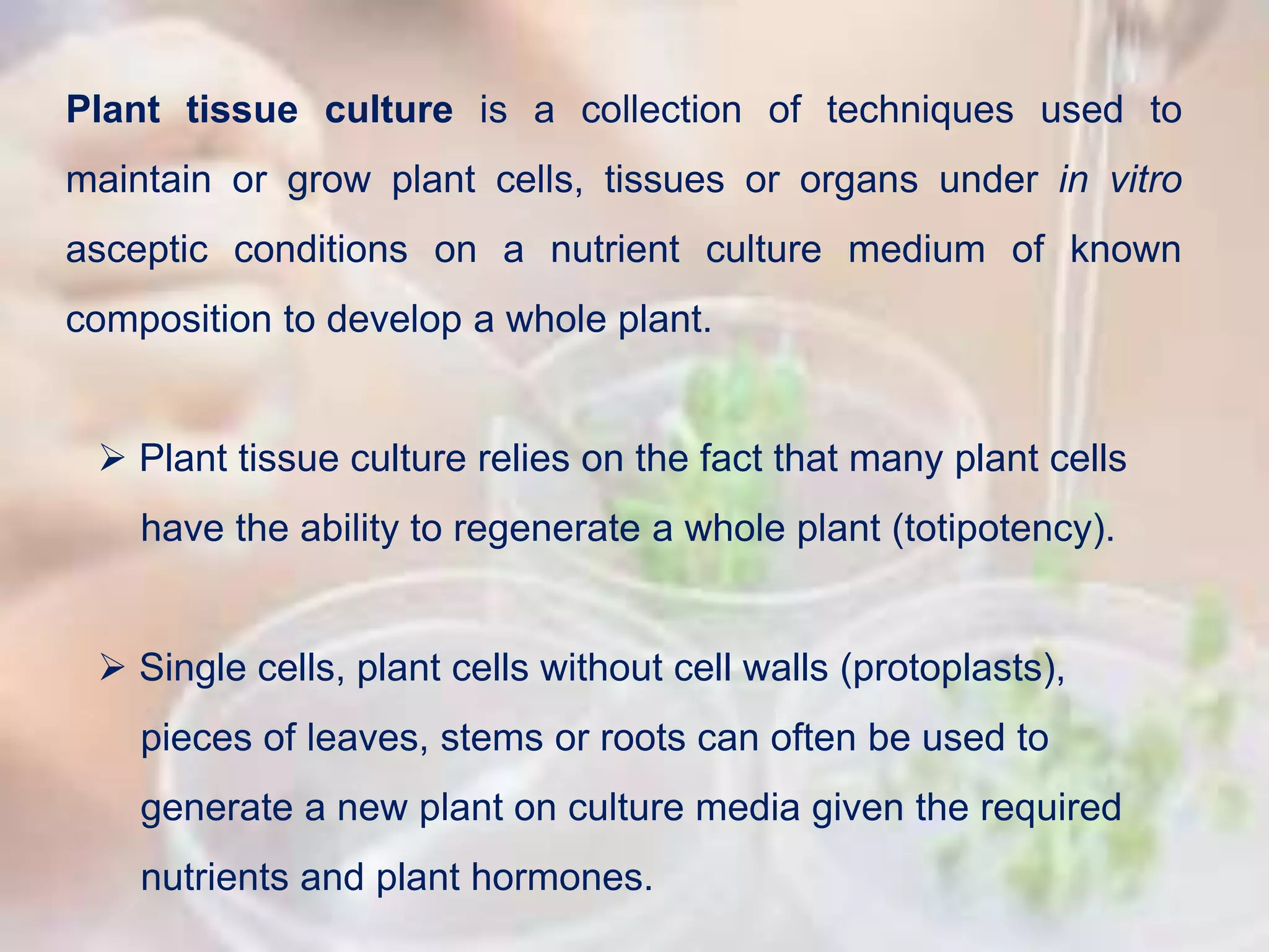 Basic Aspects of Plant Tissue Culture by Dr. Manoj Kakpure | PPTX