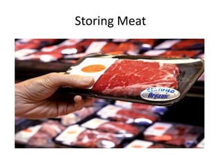 techniques in storing meat.pptx
