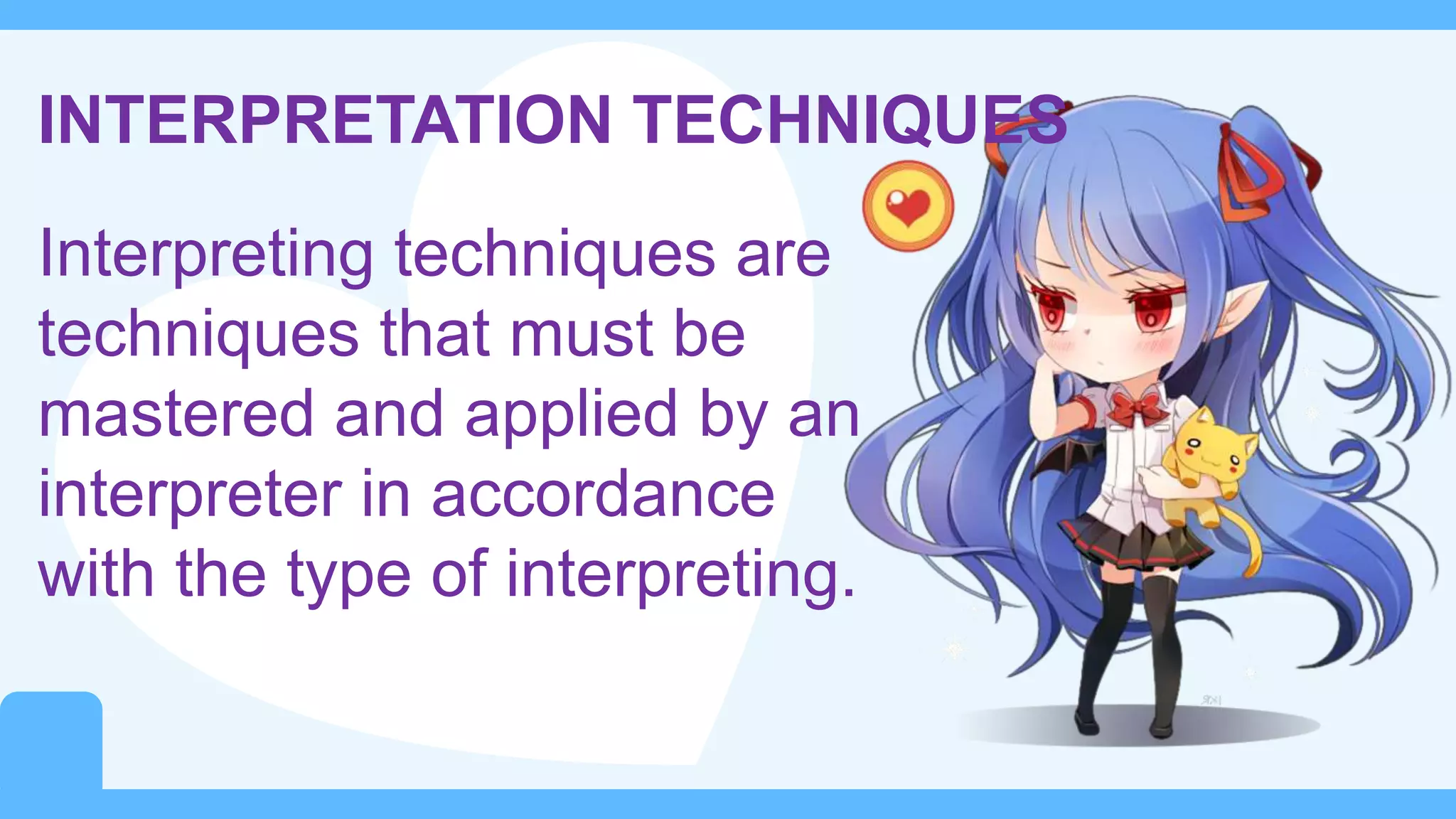 Techniques interpreting.pptx