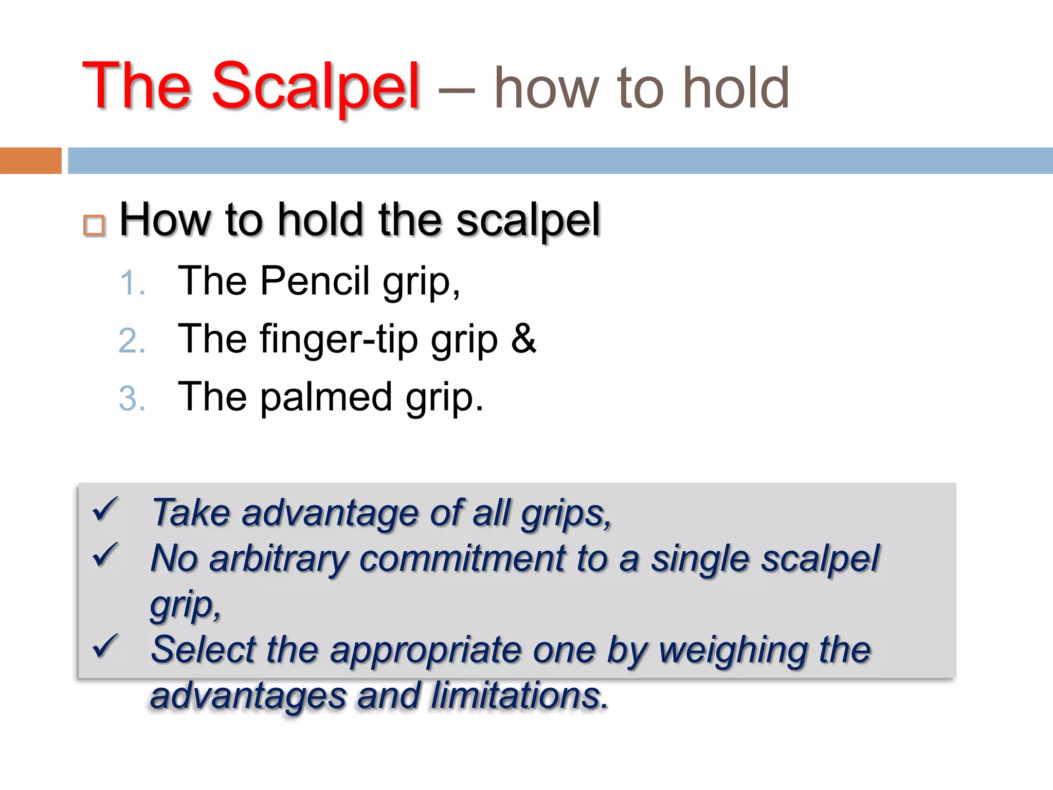 Techniques in the use of surgical tools | PPTX
