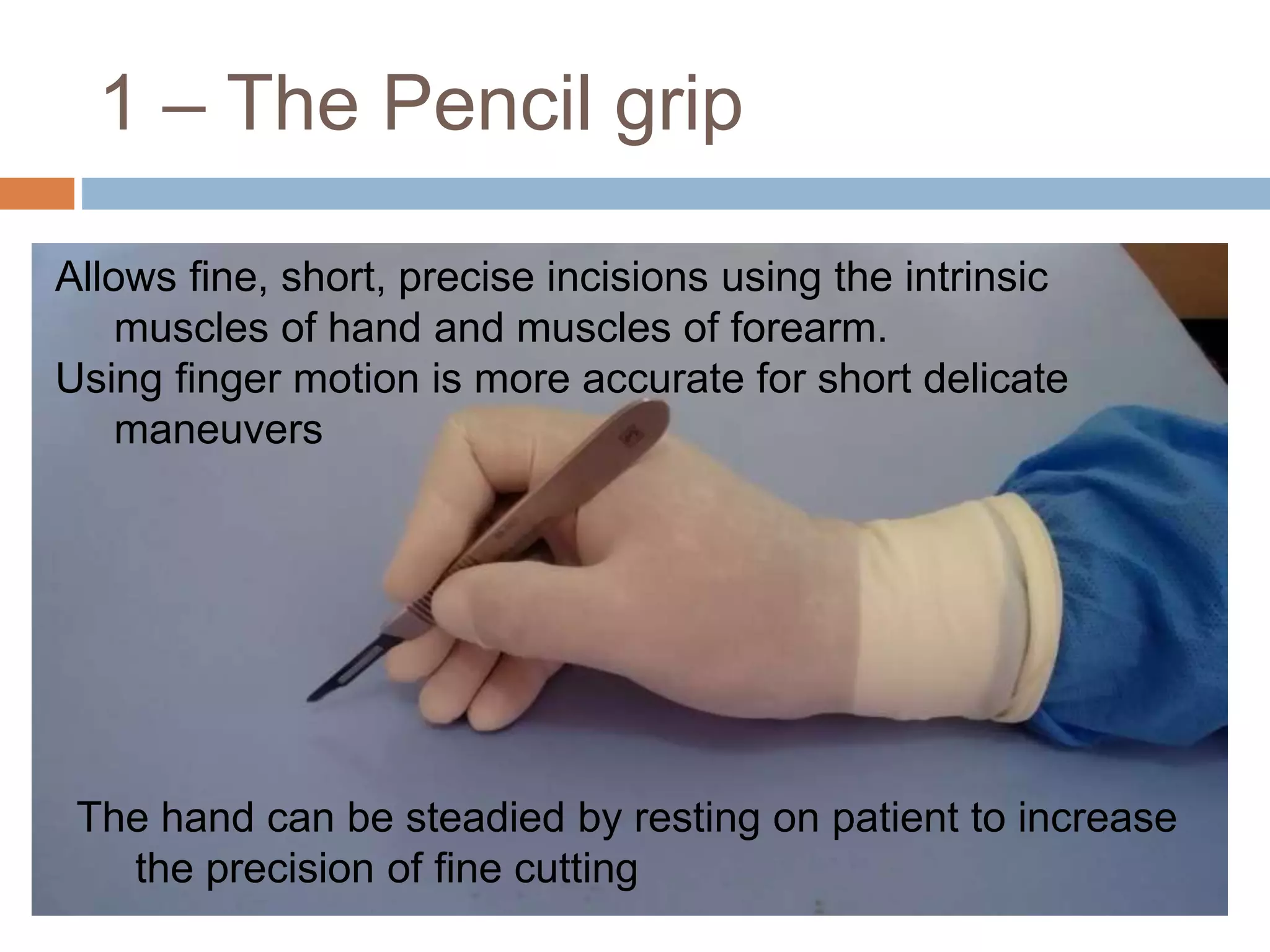 Techniques in the use of surgical tools | PPTX