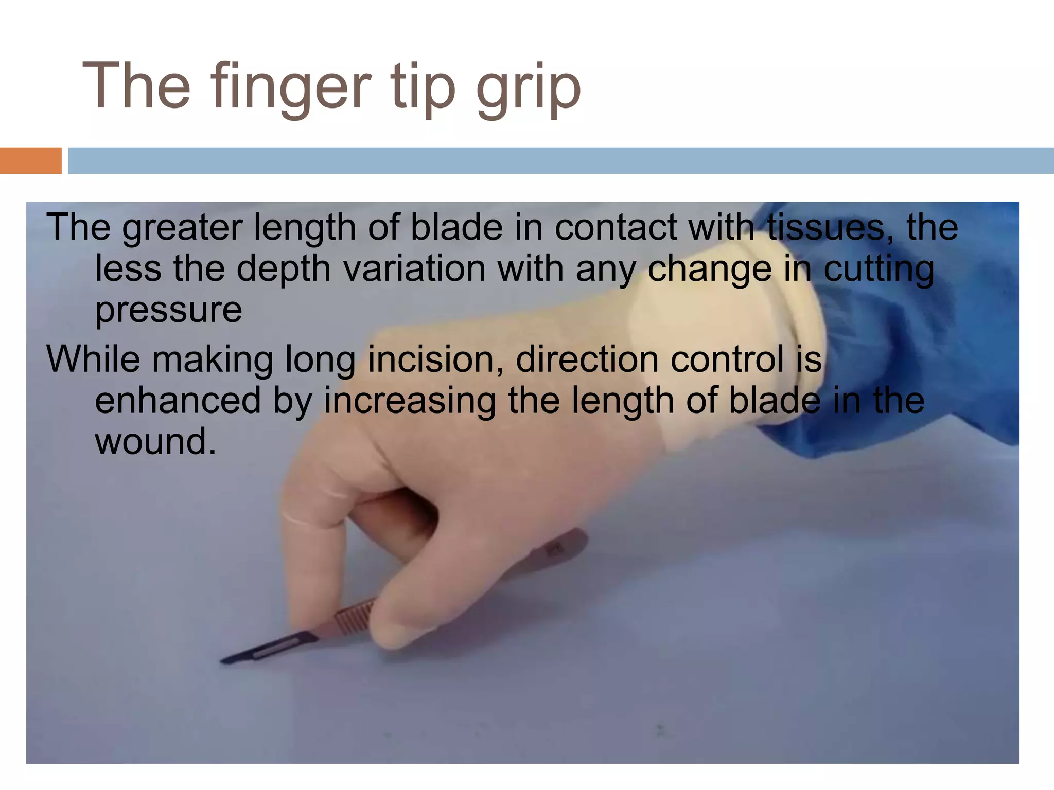 Techniques in the use of surgical tools | PPTX