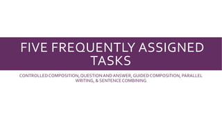 Techniques in using controlled writing | PPTX | Freelance Writing ...