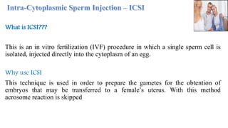 Techniques involved in assisted reproductive technology | PPT