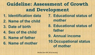 Techniques of assesment growth and development | PPT