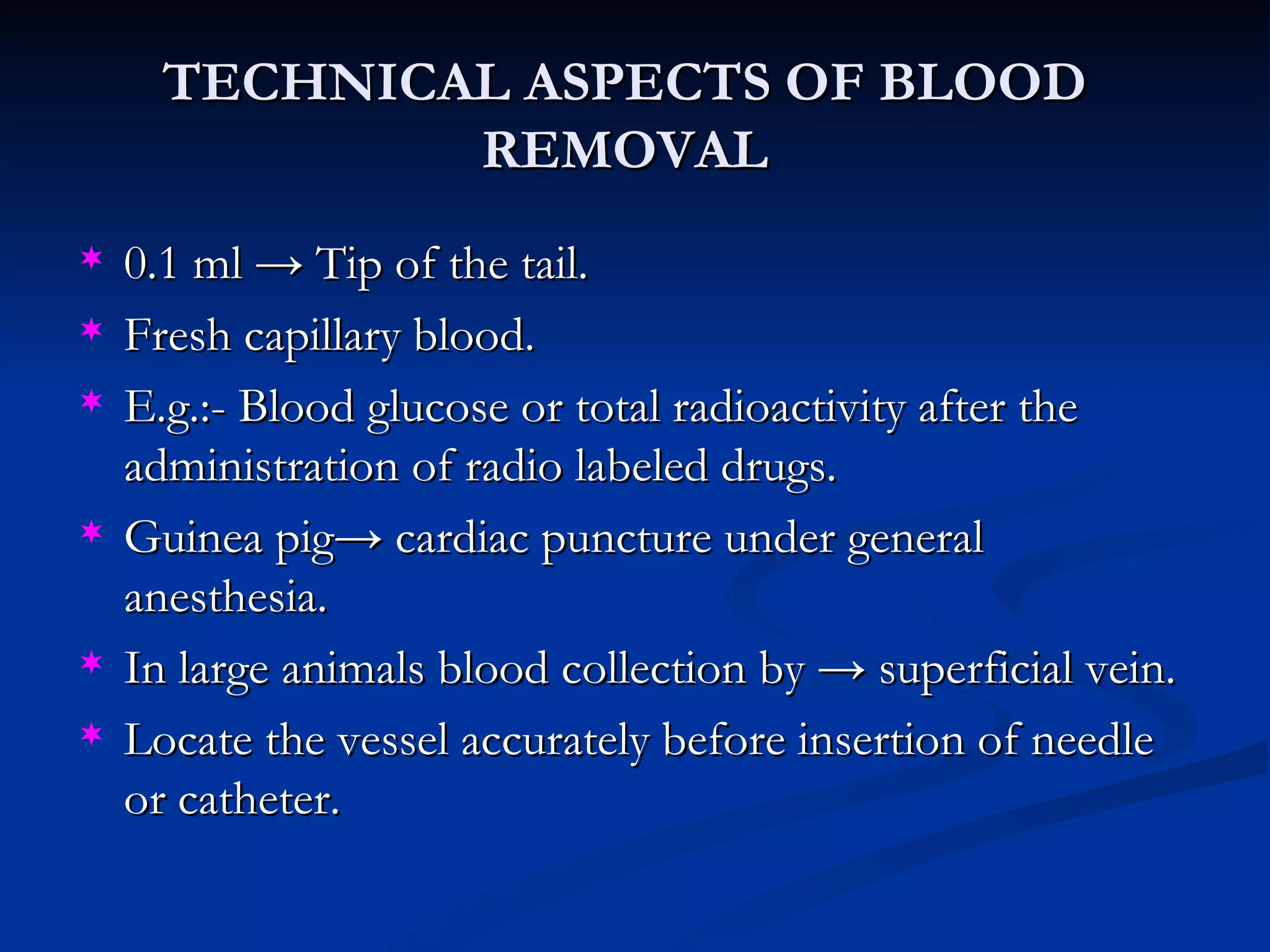 Techniques of blood collection in laboratory animals | PPT