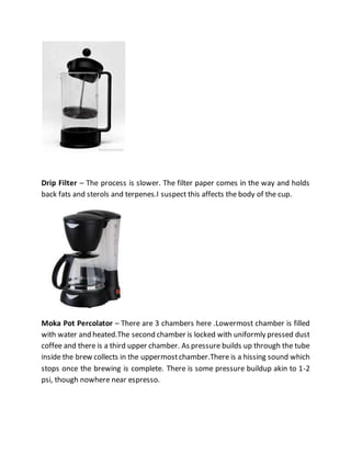 Techniques of brewing coffee and chemical components | PDF