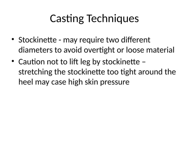 techniques of cast application and cast complications.pptx
