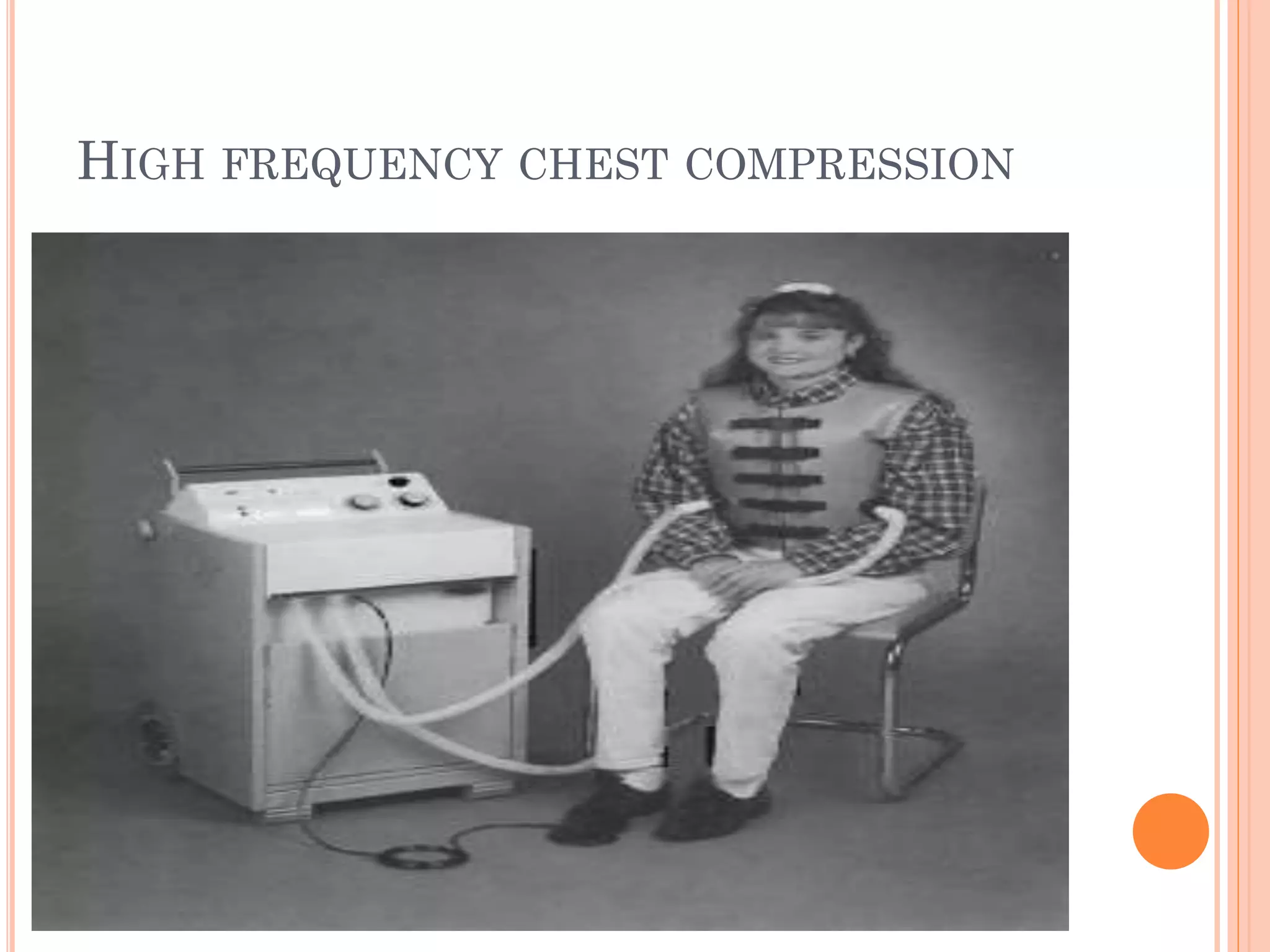 Techniques of chest physiotherapy | PPTX