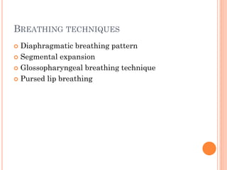 Techniques of chest physiotherapy | PPTX