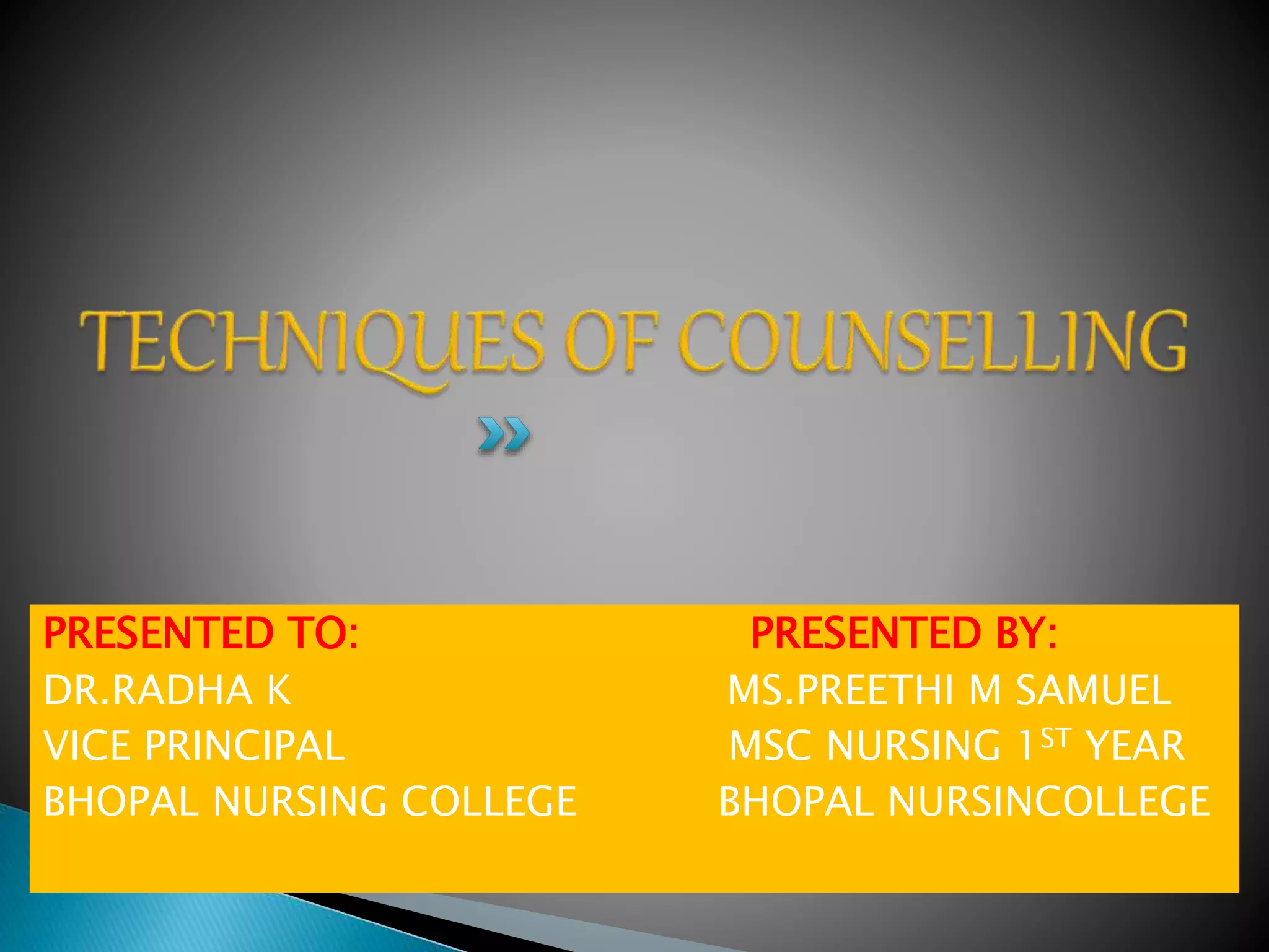 TECHNIQUES OF COUNSELLING PPT.pptx