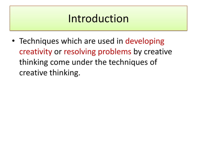 Techniques of creative thinking | PPTX