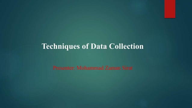 Techniques of Data Collection.pptx | Technology & Computing