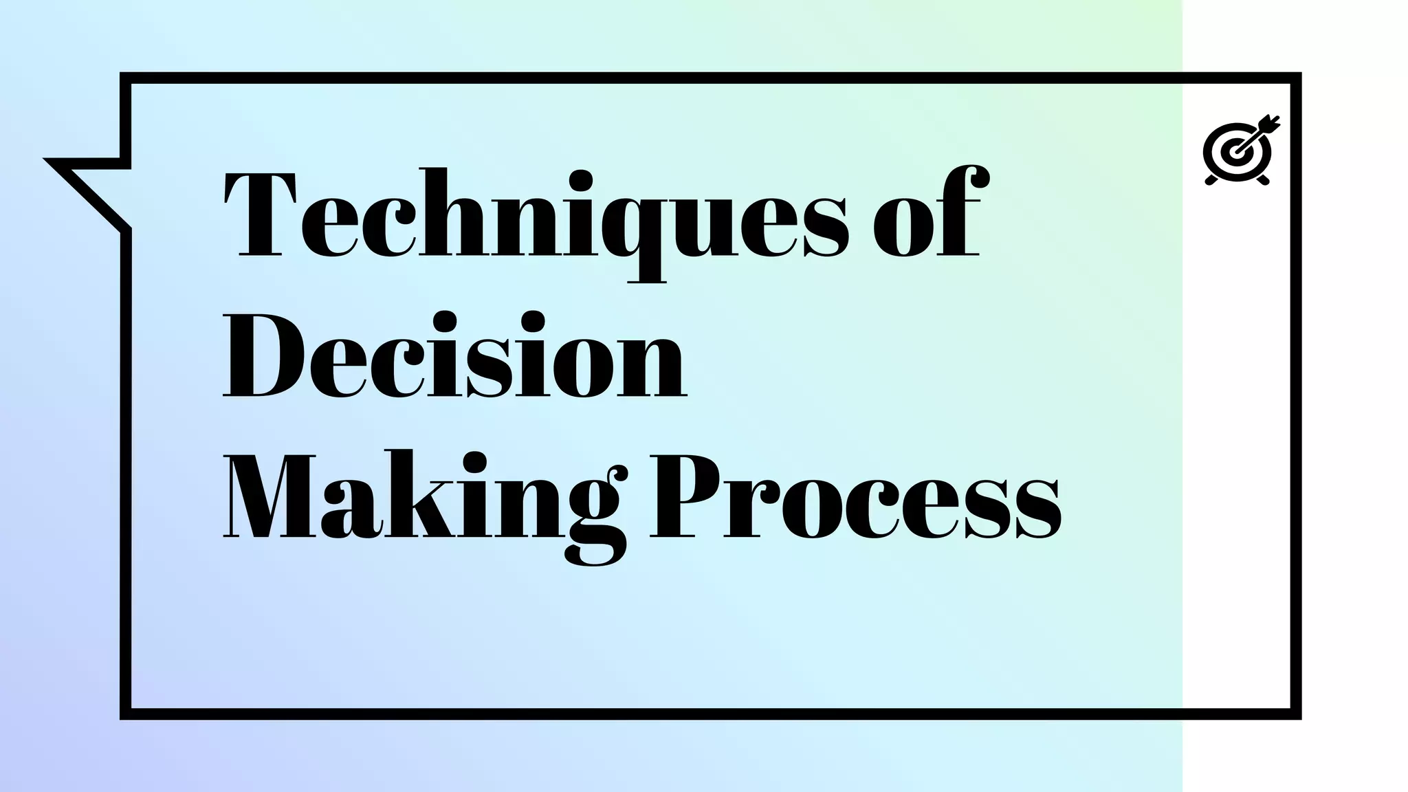 Techniques of decision making process | PDF