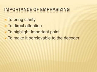 Techniques of emphasising-bc | PPT