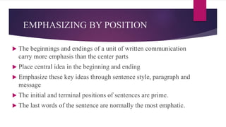 Techniques of emphazising in written communication | PPTX