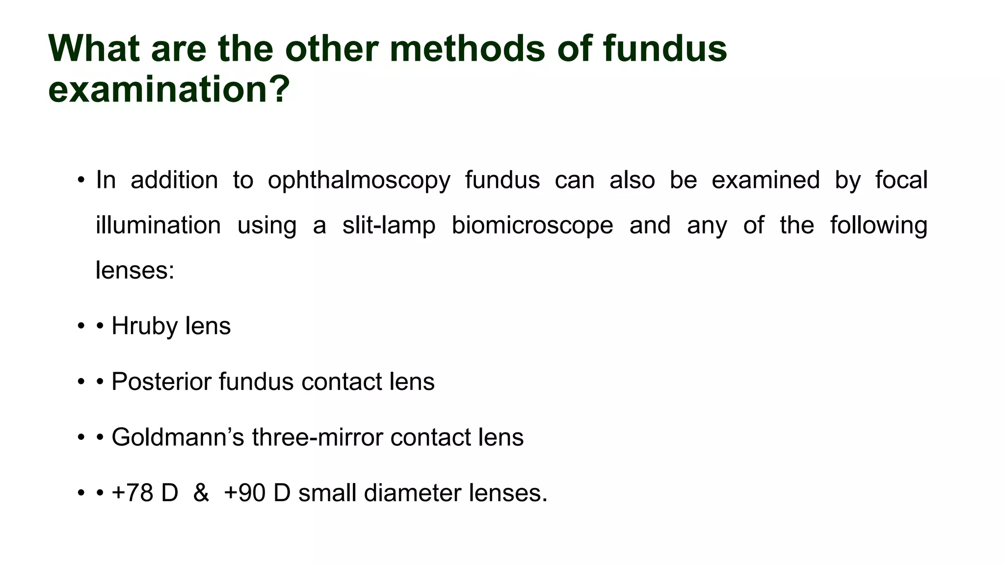 Techniques of fundus | PPTX