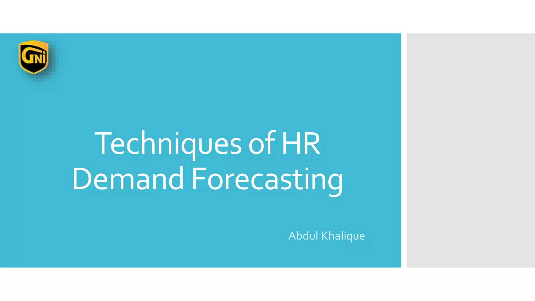 Techniques of hr demand forecasting | PPTX