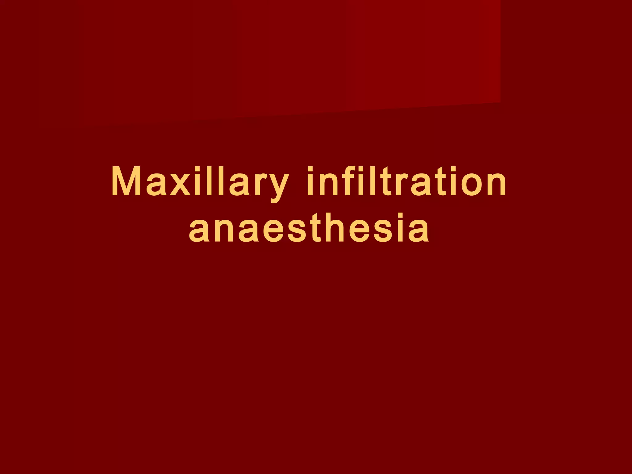 Techniques of Local Anesthesia | PPT