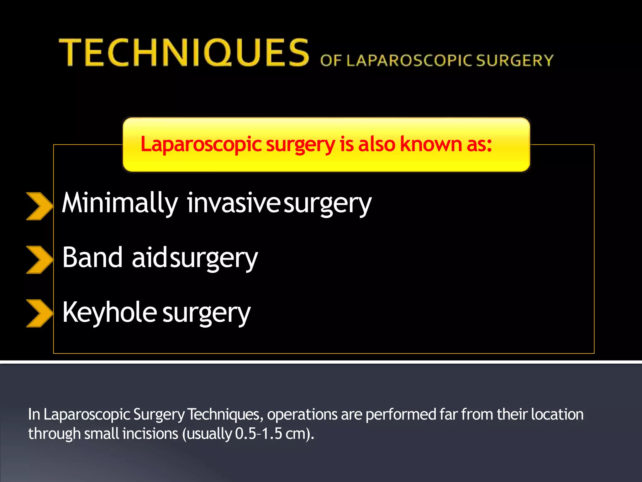 Techniques of Laparoscopic surgery | PPTX
