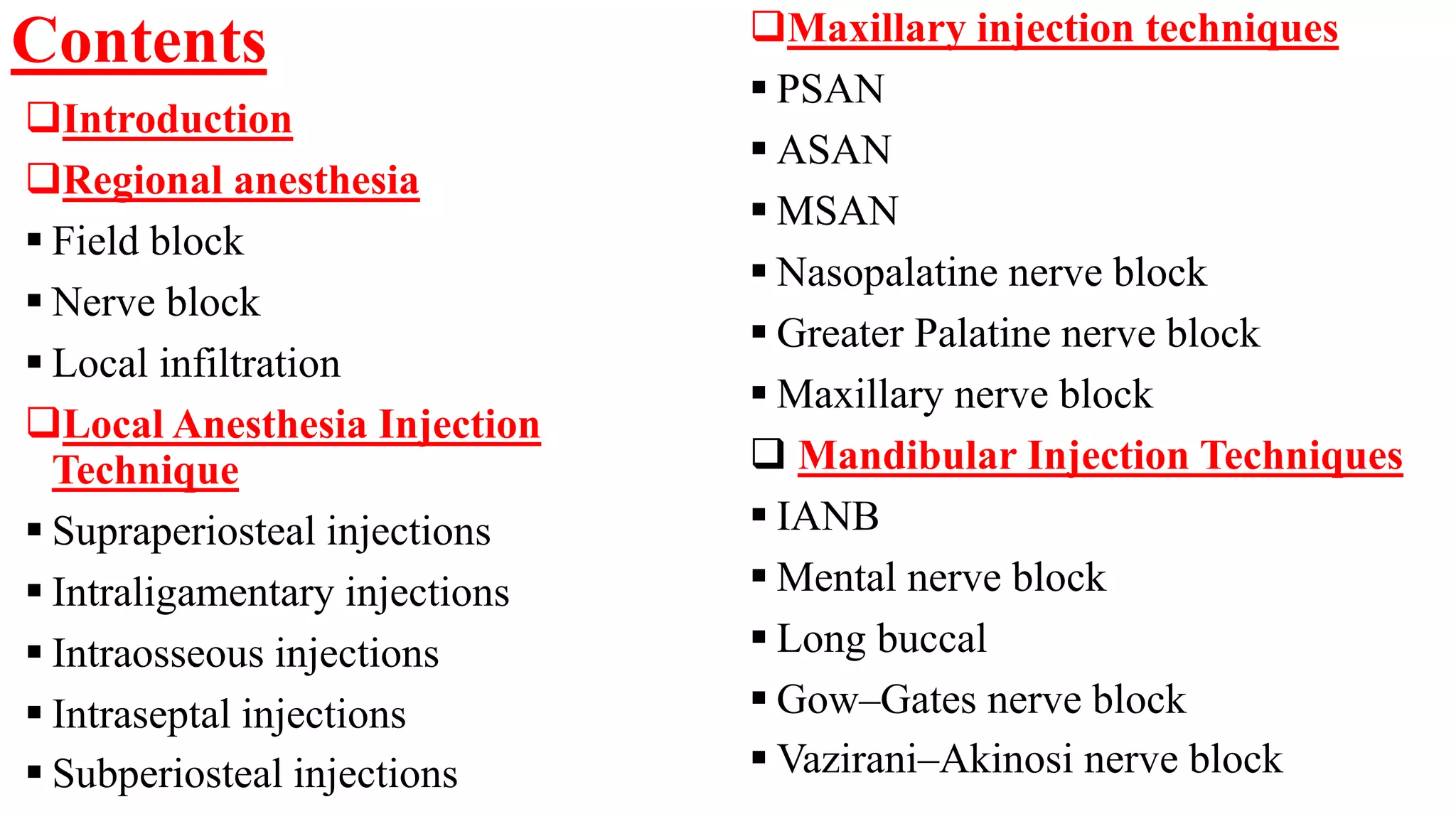Techniques of local anaesthesia | PPTX