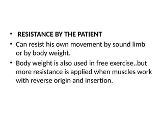 TECHNIQUES OF RESISTED Exercise in dpt.ppt