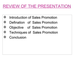 Techniques of sales promotion | PPT