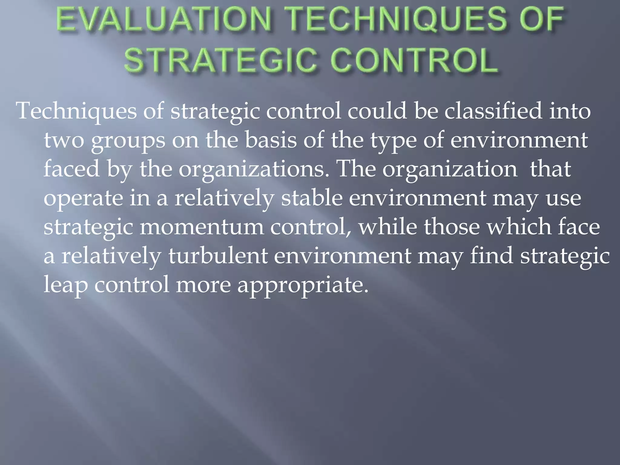 Techniques of strategic evaluation and control | PPTX