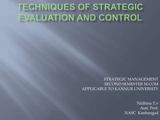 Techniques of strategic evaluation and control | PPTX