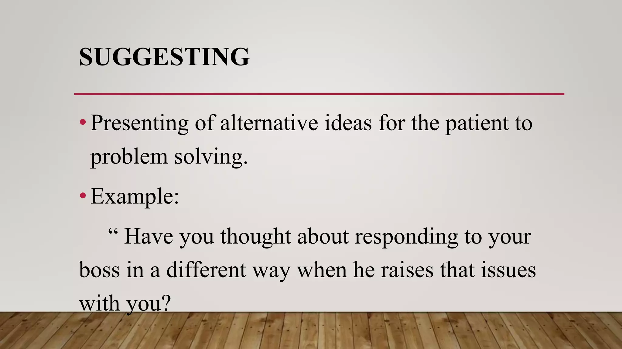 Techniques of therapeutic communication ppt | PPTX