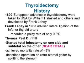 Techniques of Thyroidectomy.pptTechniques of Thyroidectomy.ppt