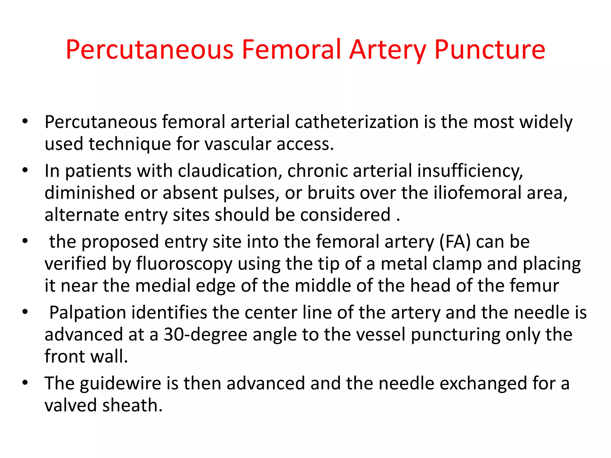 Techniques of Vascular acess for Cardiac Catheterization | PPSX