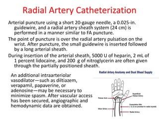Techniques of Vascular acess for Cardiac Catheterization | PPSX