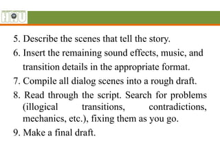 Techniques of writing of script for radio and tv | PPT