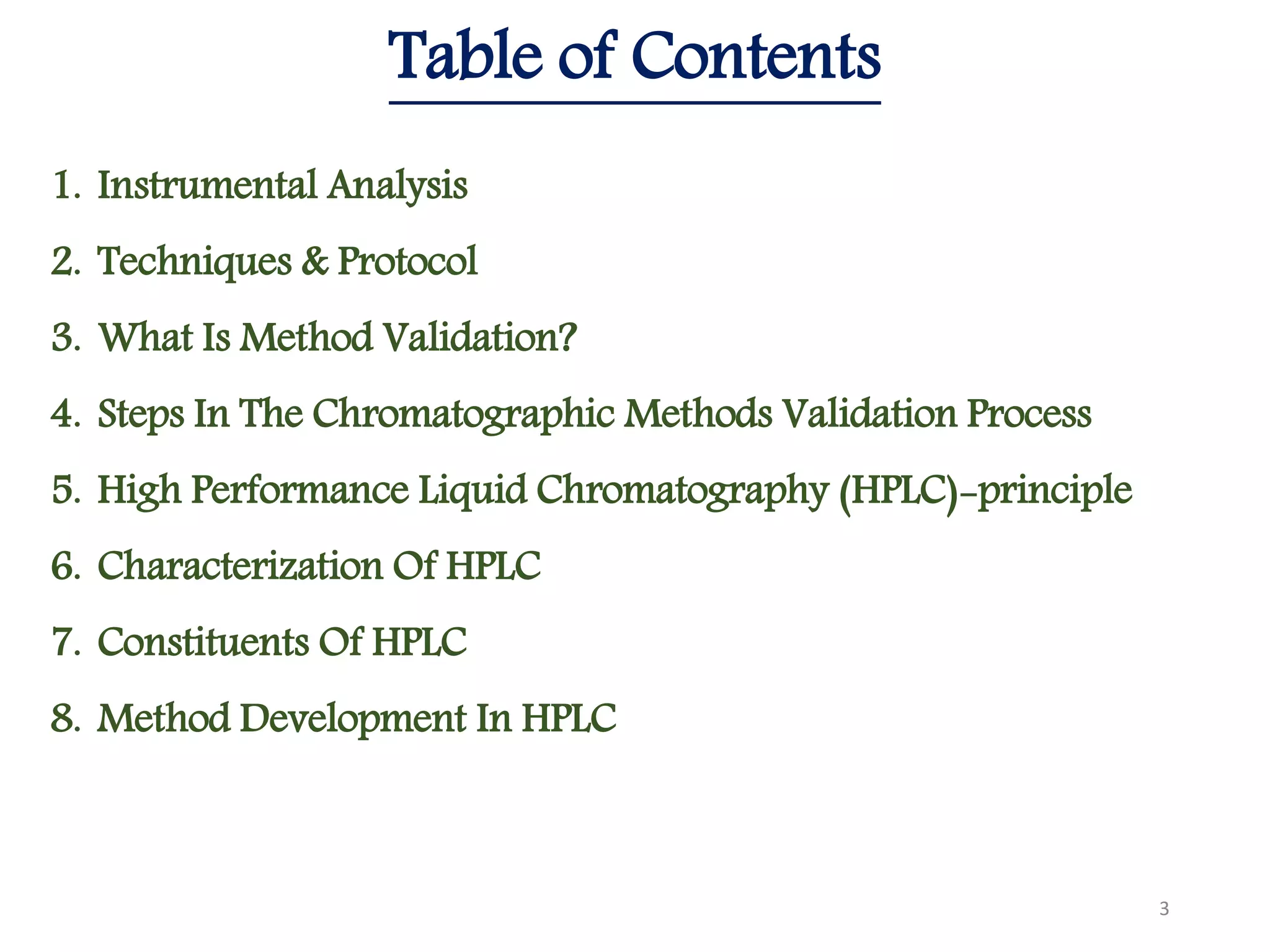 TECHNIQUES & PROTOCOLS FOR INSTRUMENTATION ANALYSIS (HPLC ...