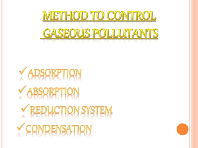 Effective Techniques to control gaseous & particulate pollution | PPTX