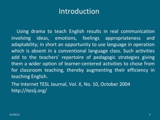 Techniques to teach drama in a language classroom | PPT